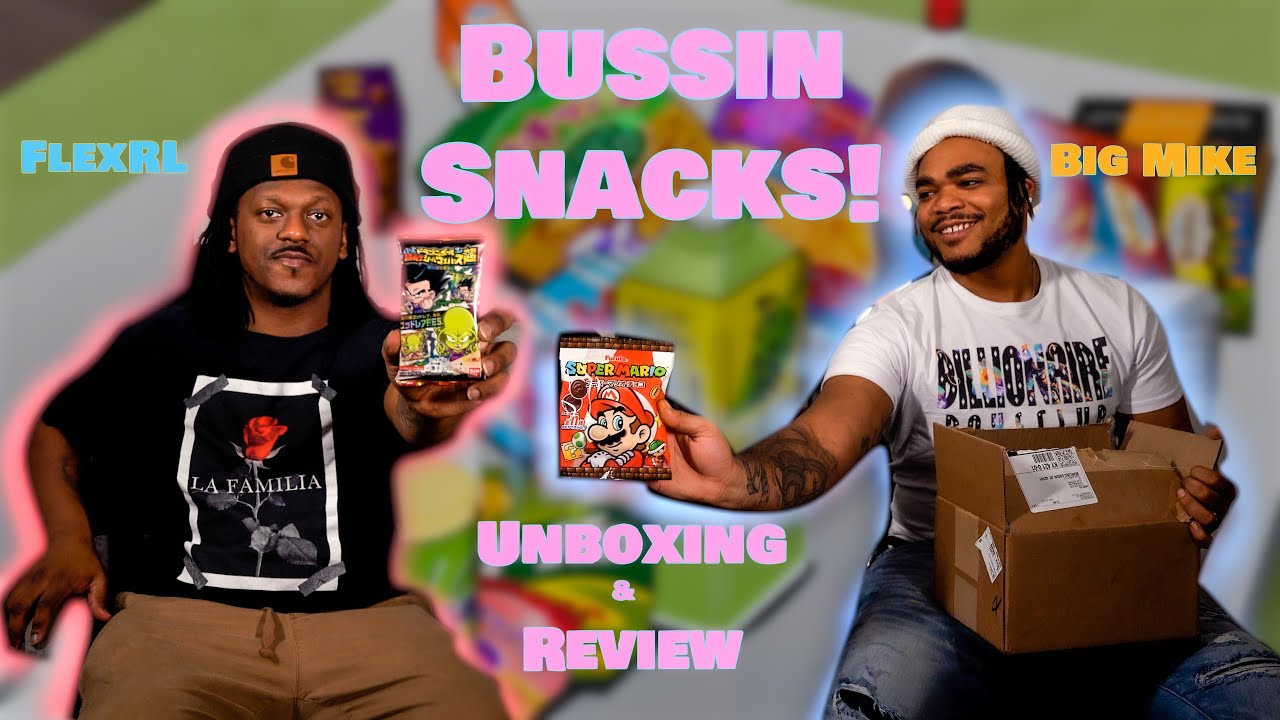 Bussin Snacks! (Unboxing Review) featuring "Big Mike" from Bradley ...