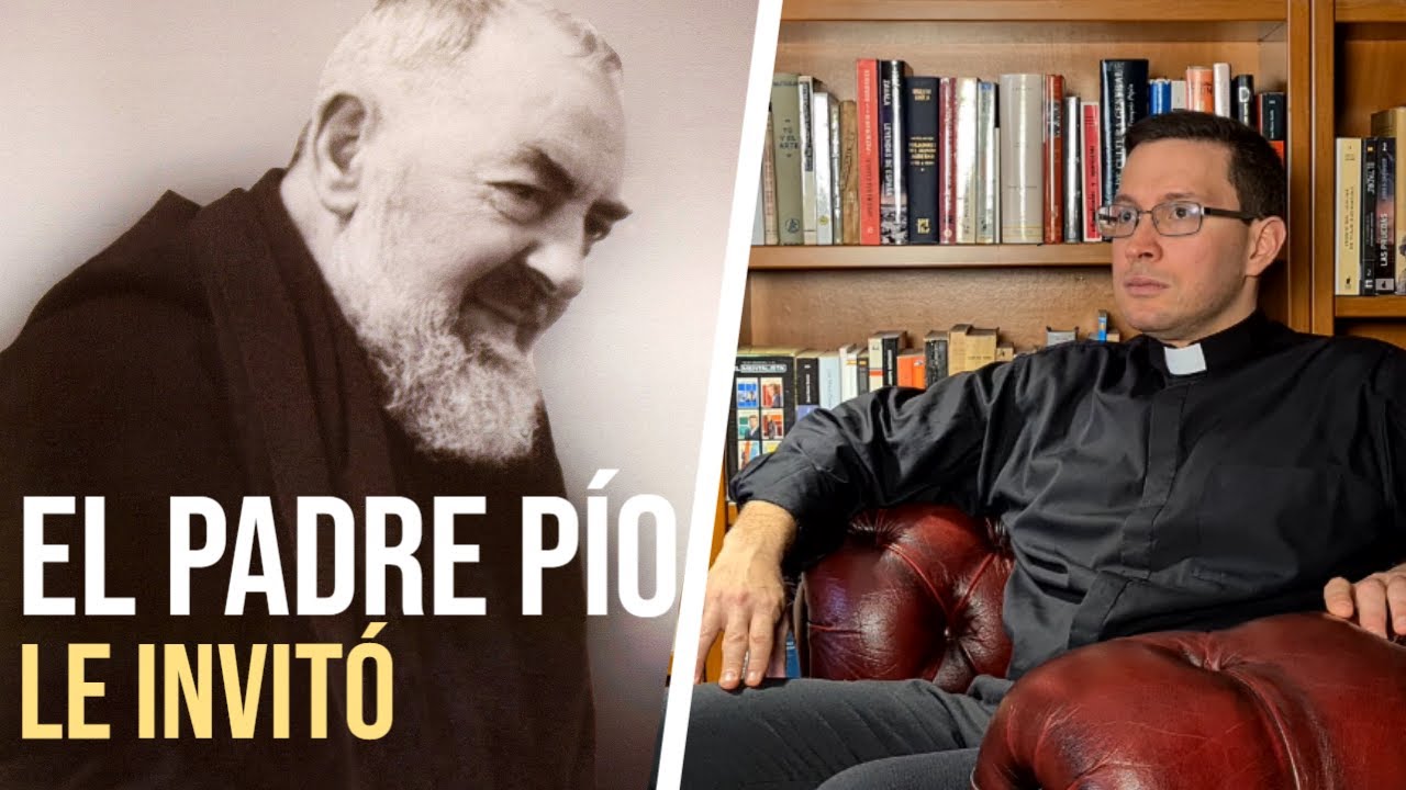 EL PADRE PÍO SE LE APARECIÓ EN SUEÑOS PARA DECIRLE... - YouTube