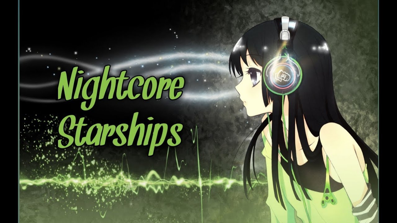 [Nightcore]—Starships (cover) - YouTube