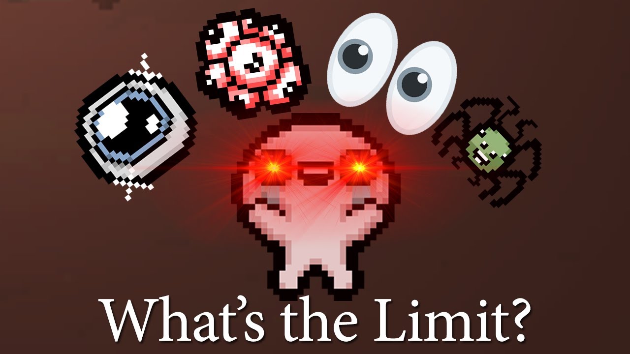 what is the maximum number of eyes isaac can have? - YouTube