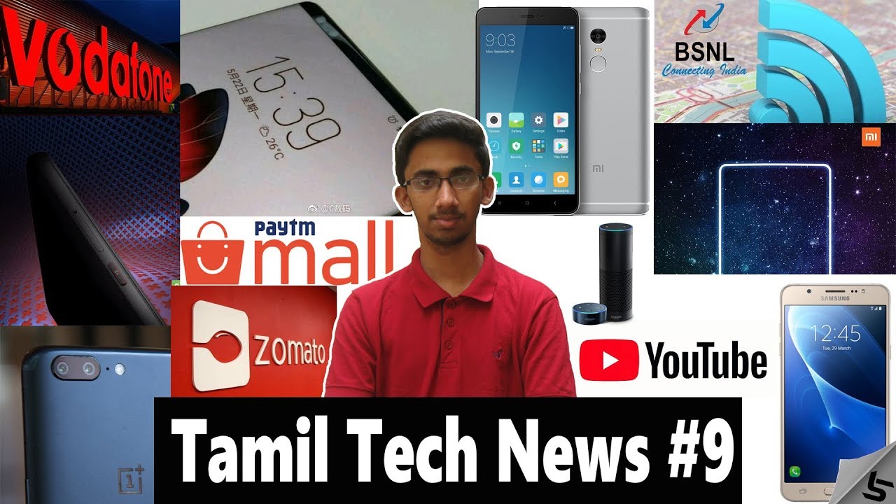 Tamil Tech News #9 - Xiaomi A1, Redmi Note 4 Cashback, Lenovo K8 Plus ...