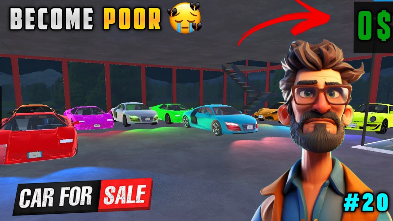 From Billionaire To Broke | Car Saler Simulator Dealership Gameplay #20 ...