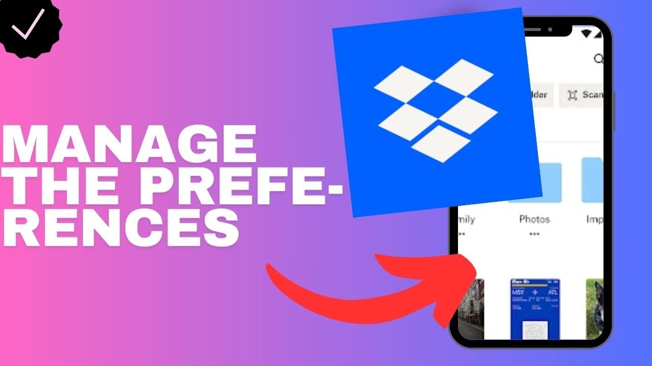 How to manage the preferences in the Dropbox app? - YouTube