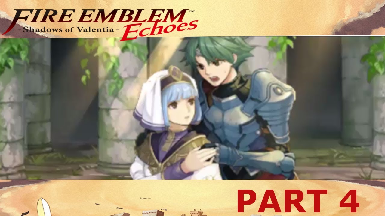 Lets Play Fire Emblem Echoes SOV Part 4 Saving Silque! - YouTube