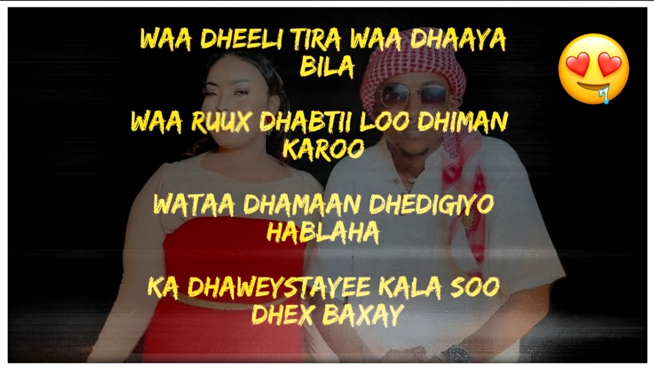 ISMAIL AARKA|WAA DHEELI TIRA|OFFICIAL LYRICS 2024 - YouTube