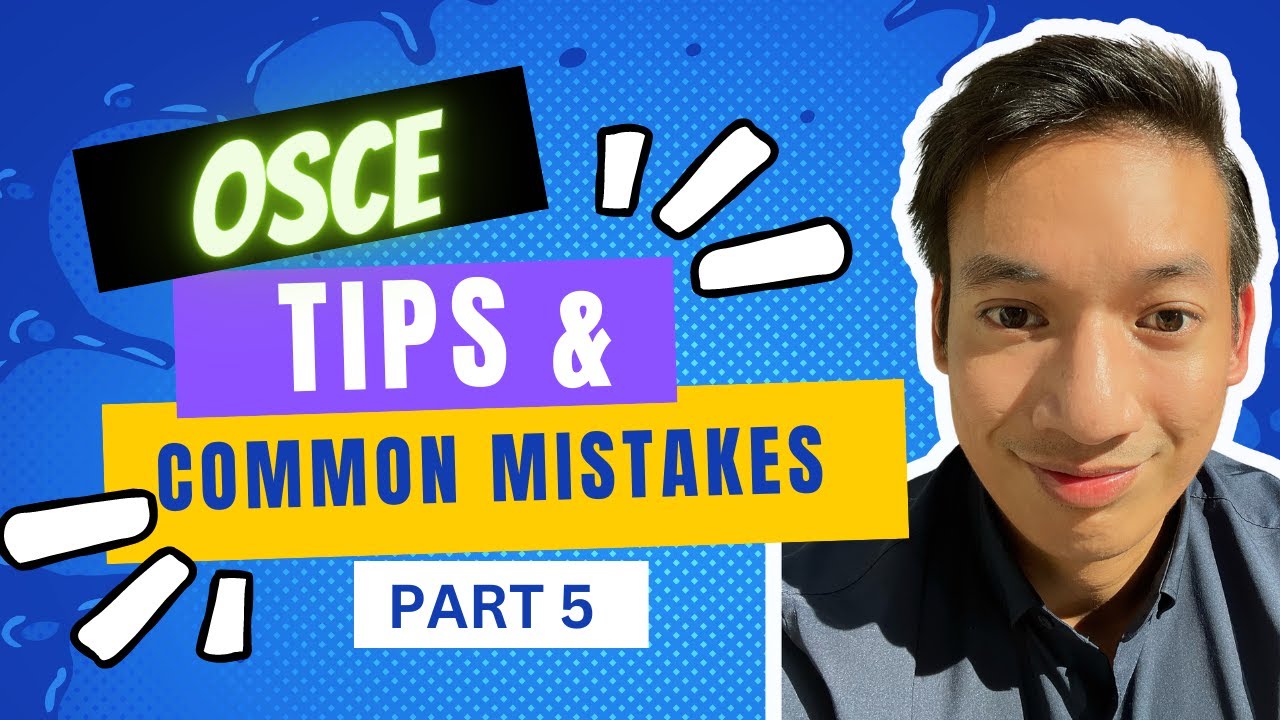 ULTIMATE OSCE TIPS & COMMON MISTAKES | WEBINR PART 5 | EMER DIEGO ...