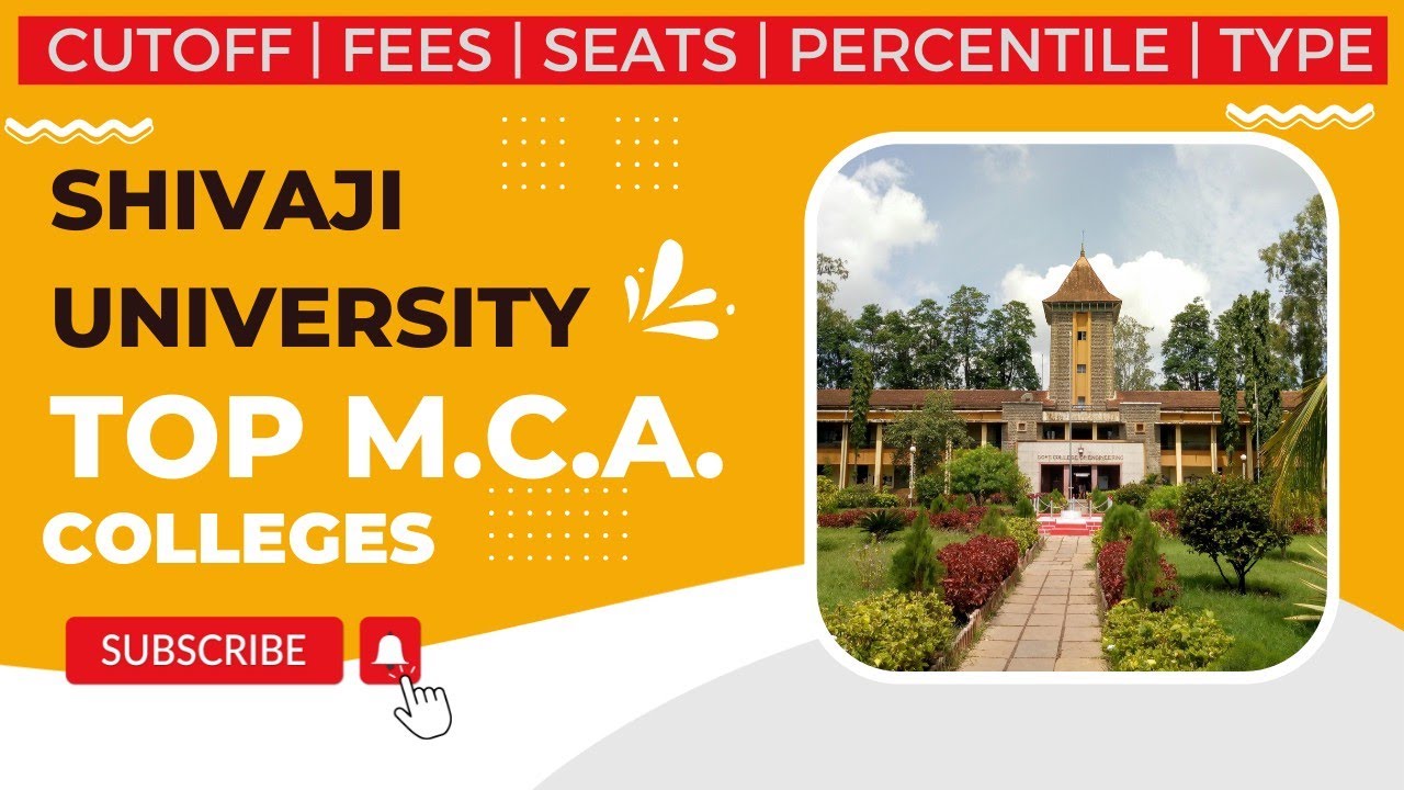 Top MCA College in Shivaji University | Cutoff | Fees | Status ...