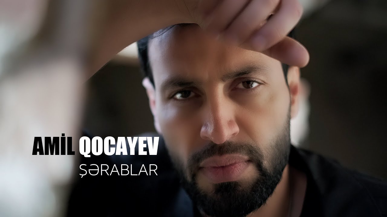 Amil - Şərablar (Official video) - YouTube