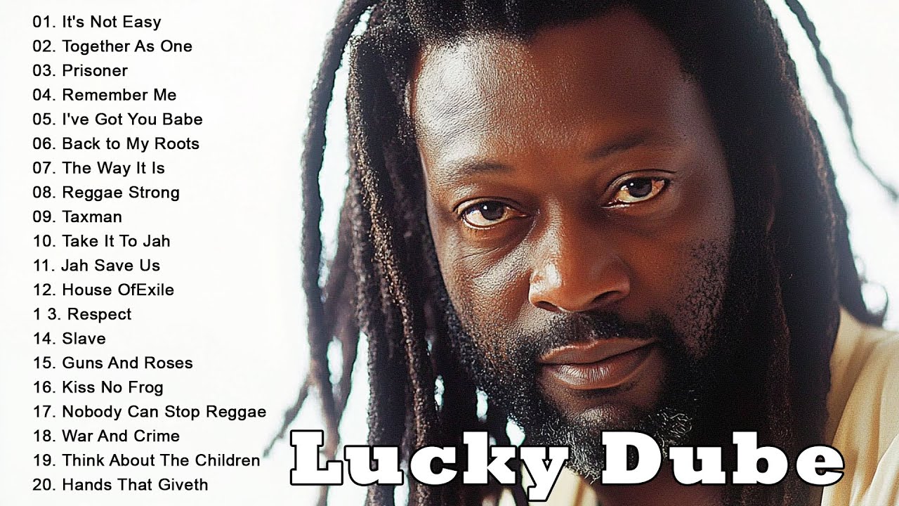 Top 20 Best Reggae Songs Of Lucky Dube - The Best Song Of Lucky Dube ...