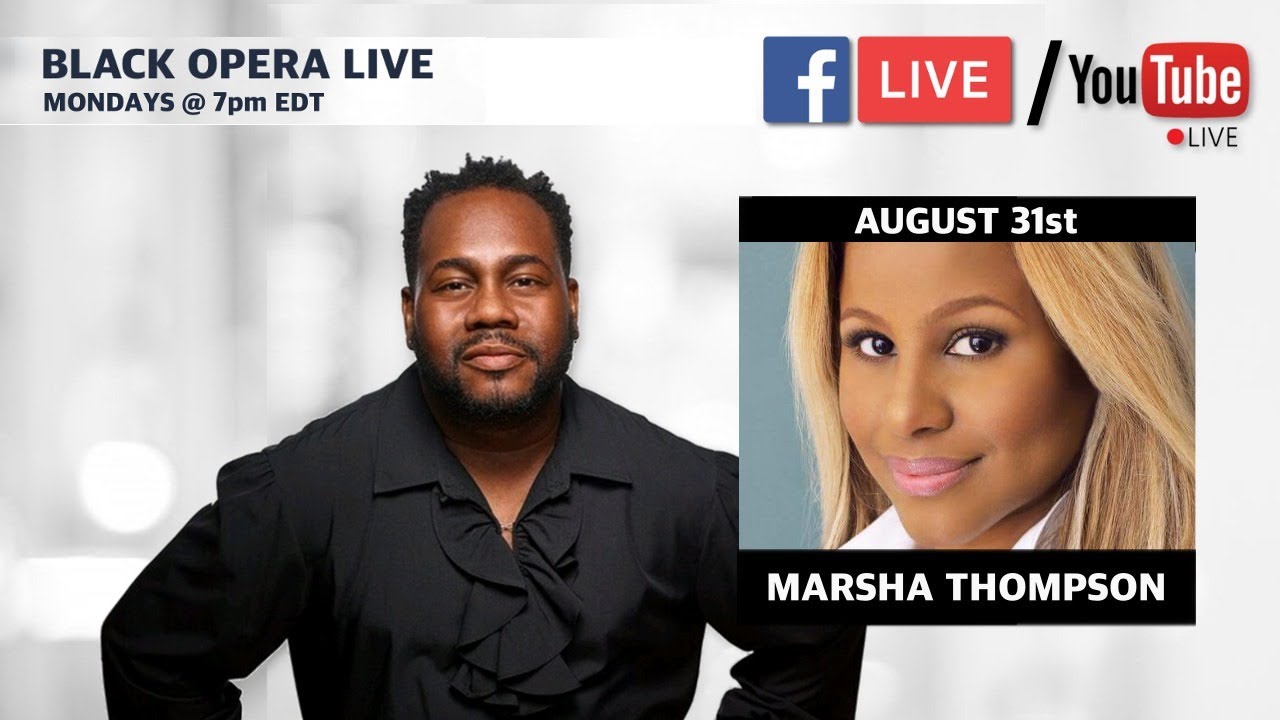 BLACK OPERA LIVE - August 31st (Marsha Thompson) - YouTube
