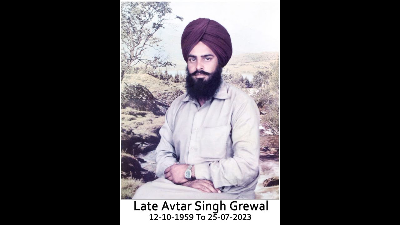 Antim Ardas || Late. Avtar Singh Grewal - YouTube