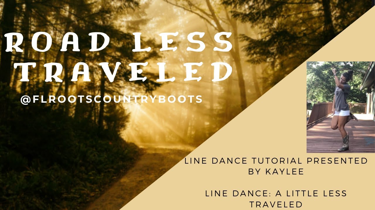 Road Less Traveled ~ Beginner Line Dance Tutorial and Demo ~ Line Dance ...