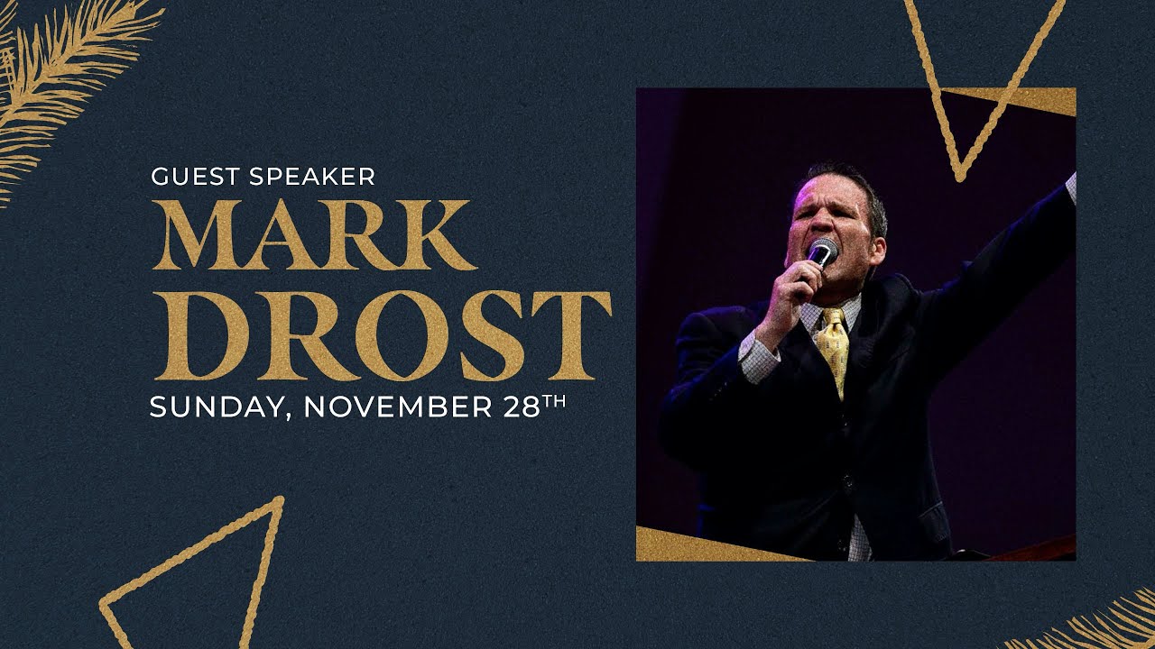 Sunday AM | November 28, 2021 | Evangelist Mark Drost - YouTube