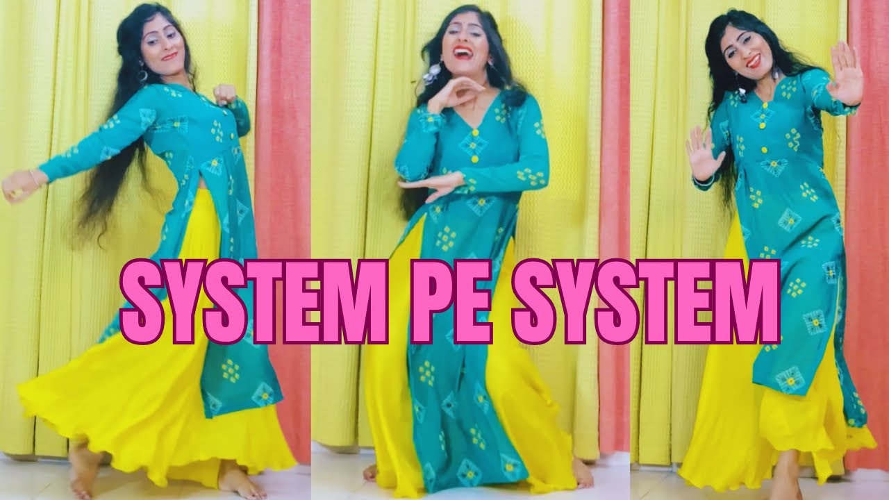 System Pe System | dance video | R Maan | Billa Sonipat Aala |Ek Mere Bol Pa System Hilega ...