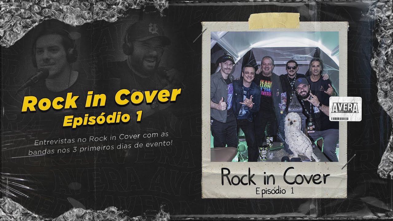 Avera Podcast #210 - Rock in Cover 2025 (semana 1) - YouTube