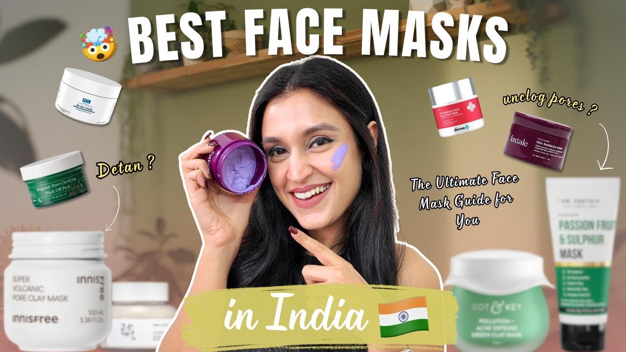 Best Pore Unclogging/Brightening/De-tanning Face Masks In India | All ...