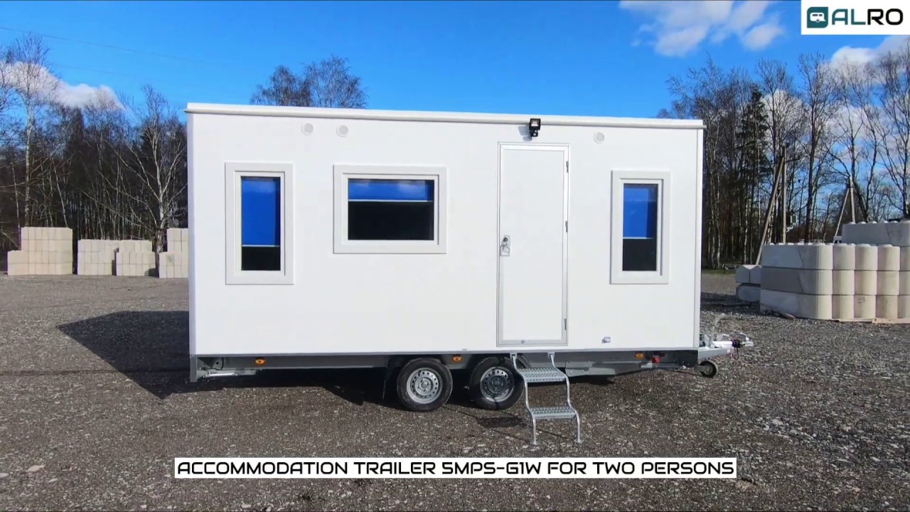 ACCOMMODATION TRAILER 5MPS-G1W ALRO - YouTube