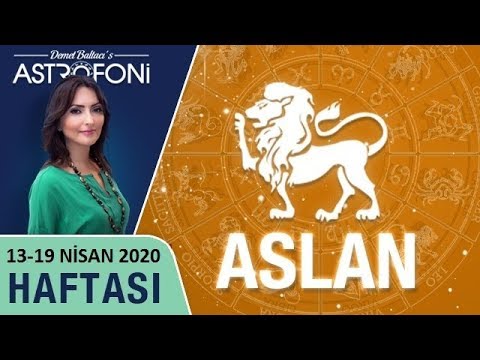 Aslan Burcu 13-19 Nisan HAFTALIK Burç Yorumu, Demet Baltacı ile (Astroloji)