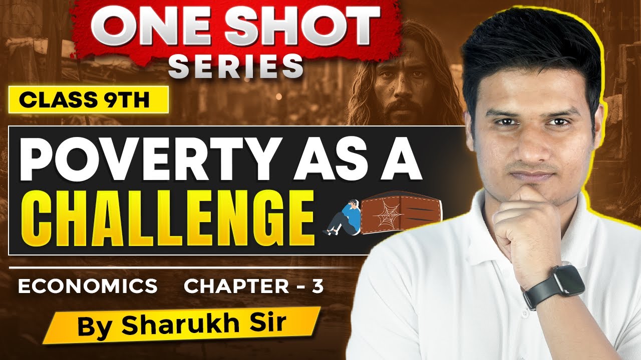 Poverty as a Challenge | One Shot Revision Series | Class 9 Economics Chapter 3 | CBSE 2023-24 ...