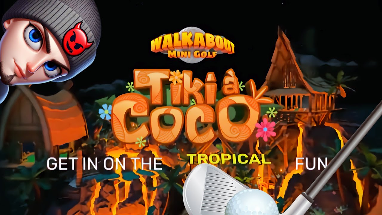 Co-op Night Viewers Choice (Week 2) Walkabout Mini Golf: Tiki a Coko ...