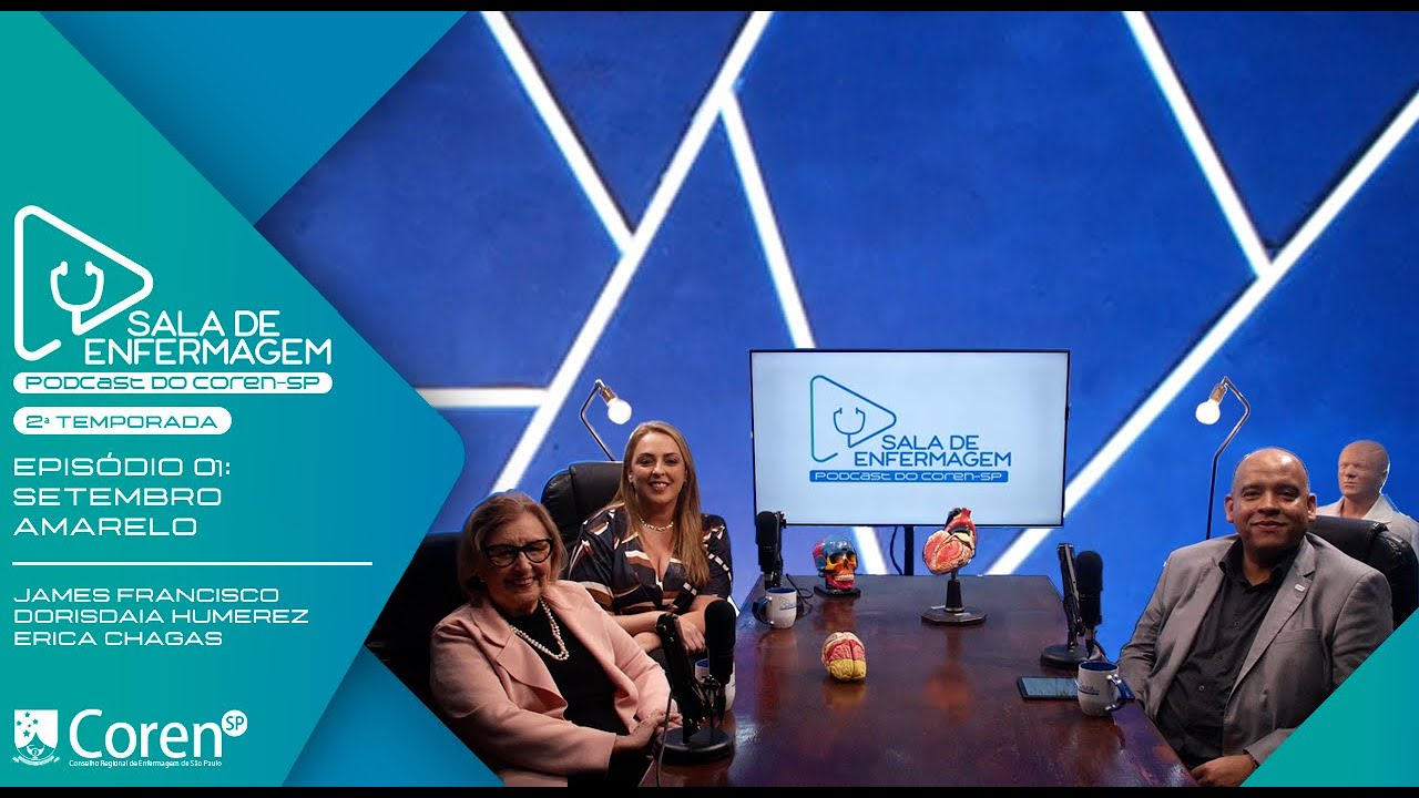 SETEMBRO AMARELO - SALA DE ENFERMAGEM - PODCAST OFICIAL DO COREN-SP - YouTube
