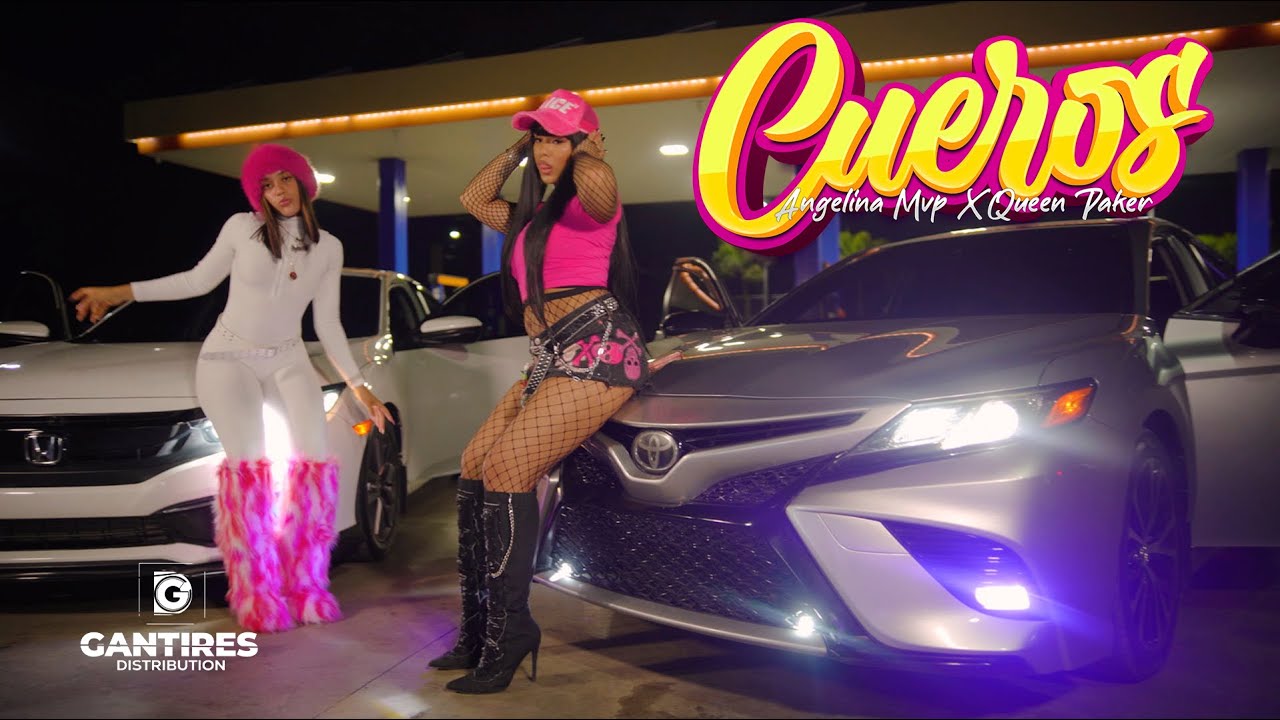 Cueros · Angelina Mvp · Queen Parker [VIDEO OFICIAL] - YouTube