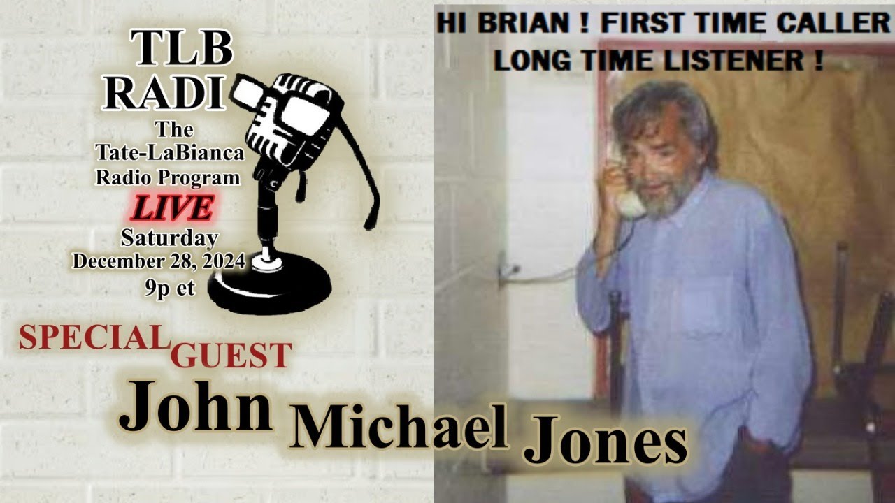 December 28, 2024 - The Tate LaBianca Radio Program - John Michael ...