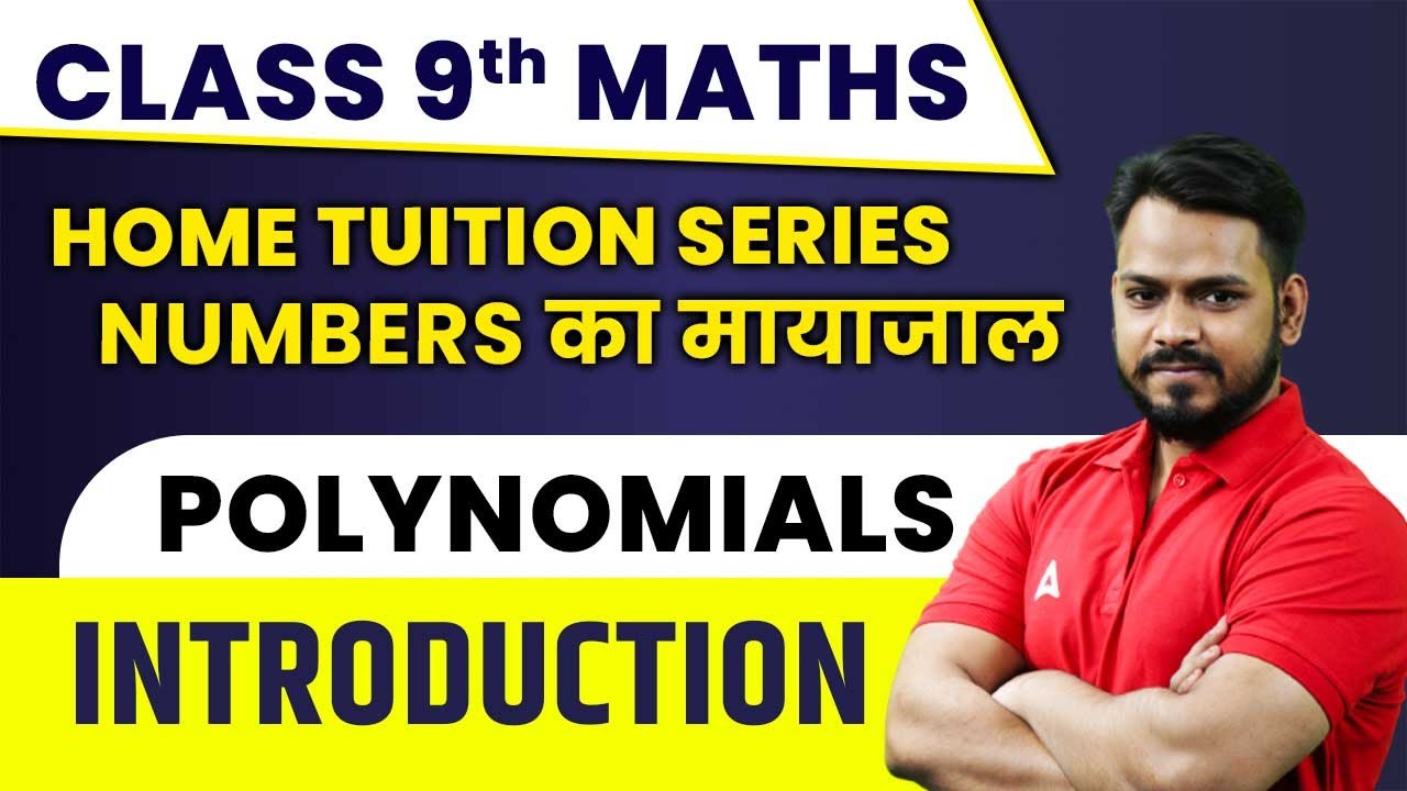 Polynomials - Introduction | Class 9 Maths Chapter 2 | Home Tuition ...