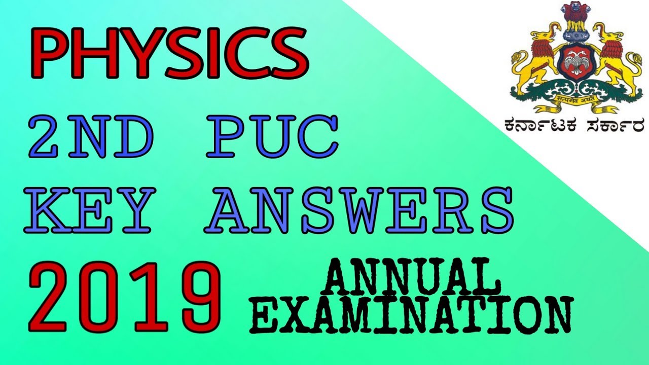 Physics PUC 2nd Year Key Answers Karnataka PU Board 2019 YouTube physics-puc-2nd-year-key-answers-karnataka-pu-board-2019-youtube
