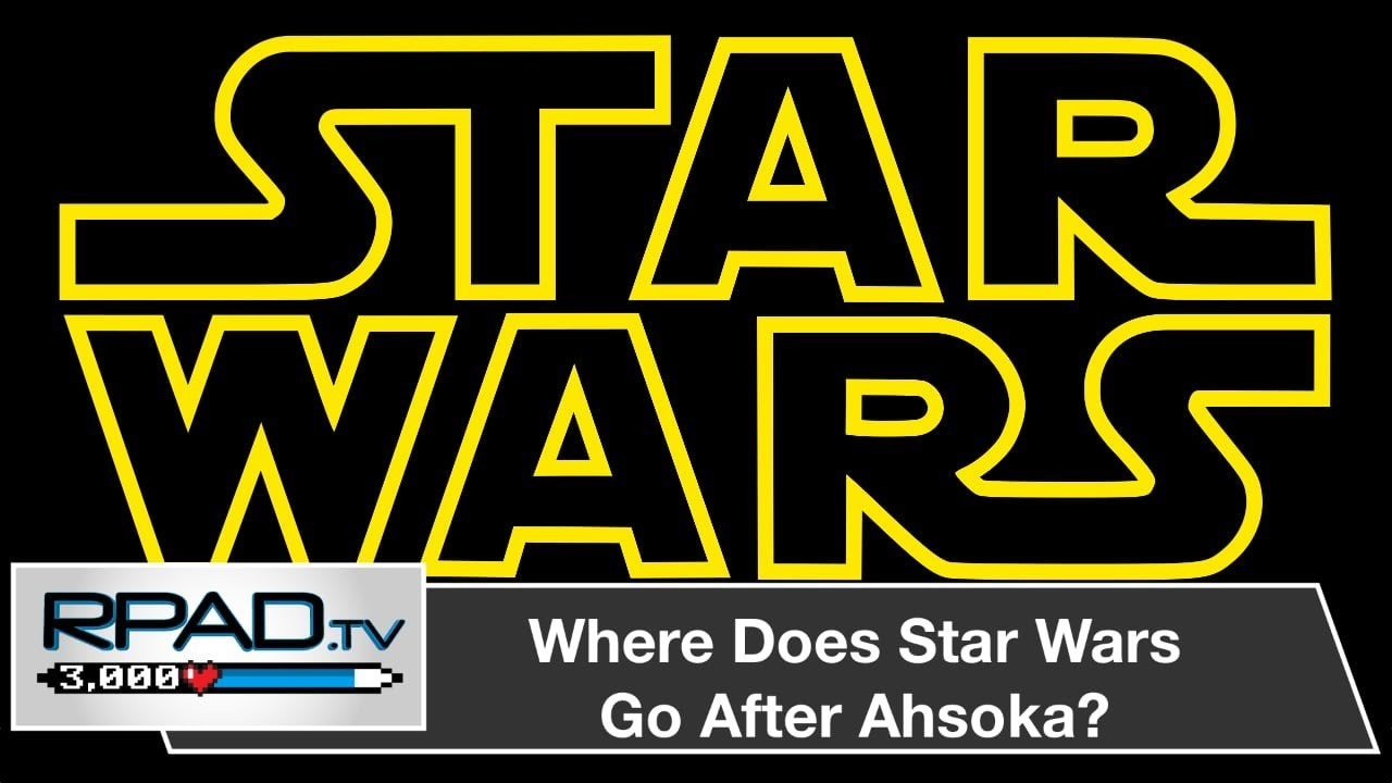 Where Does Star Wars Go After Ahsoka? | RPadTV 3000 Episode 42 - YouTube