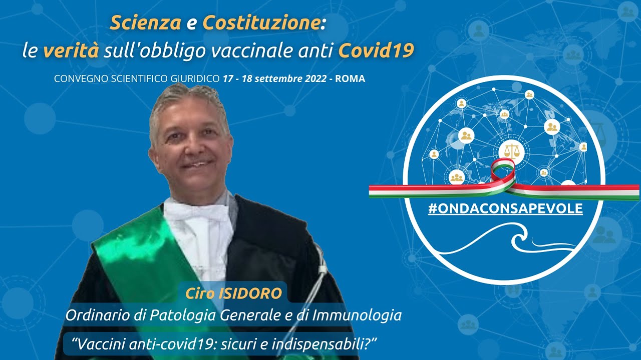 Ciro ISIDORO - “Vaccini anti-covid19: sicuri e indispensabili?” - YouTube
