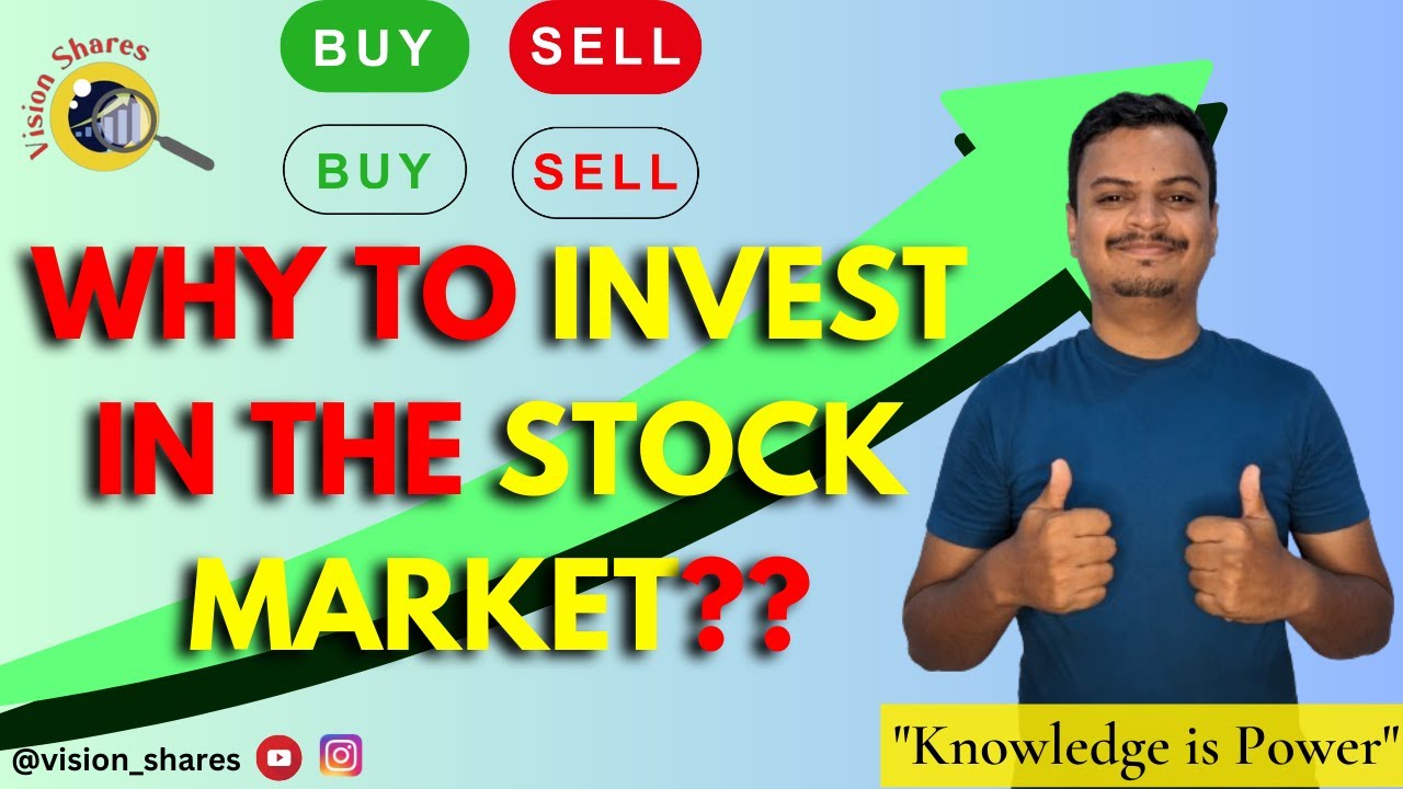 Why To Invest in the Stock Markets?? | Stock Market India | Investing ...