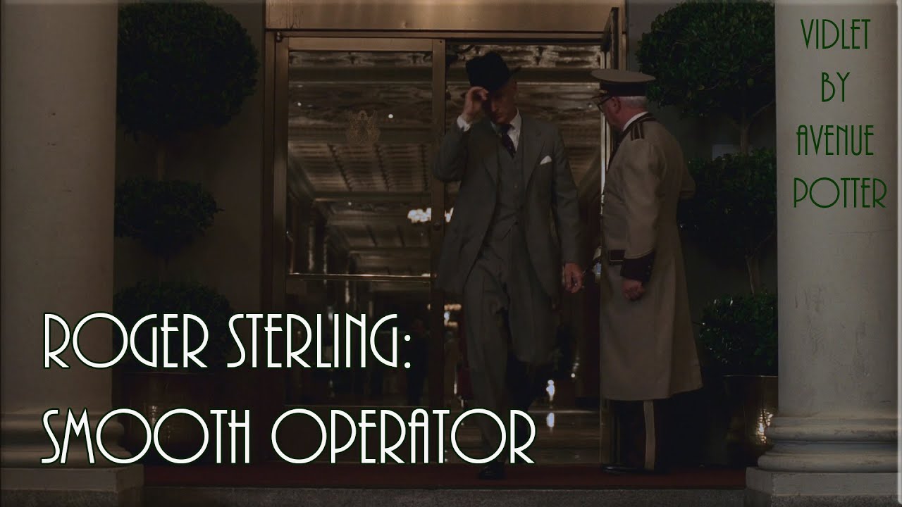 Mad Men | Roger Sterling | Smooth Operator (Vidlet) - YouTube