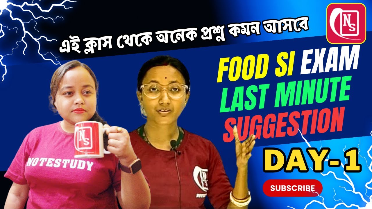 FOOD SI Exam Suggestions & Practice Set | Day-1 | WBPSC | @NoteStudy # ...