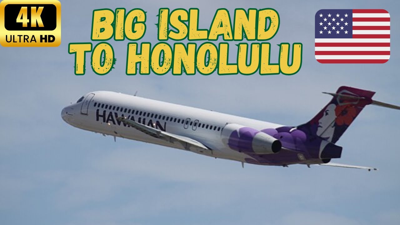 【4K】Hawaiian Airlines: Boeing 717 - Kailua-Kona (Big Island) to ...