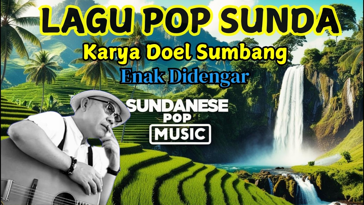 DOEL SUMBANG - FULL ALBUM-Nostalgia Pop Sunda | Lagu TERPOPULER - YouTube