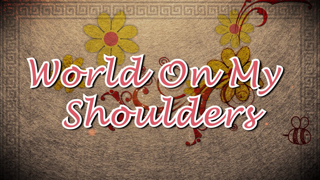 Debbie Nunn World On My Shoulders (Official Lyric Video) - Country ...