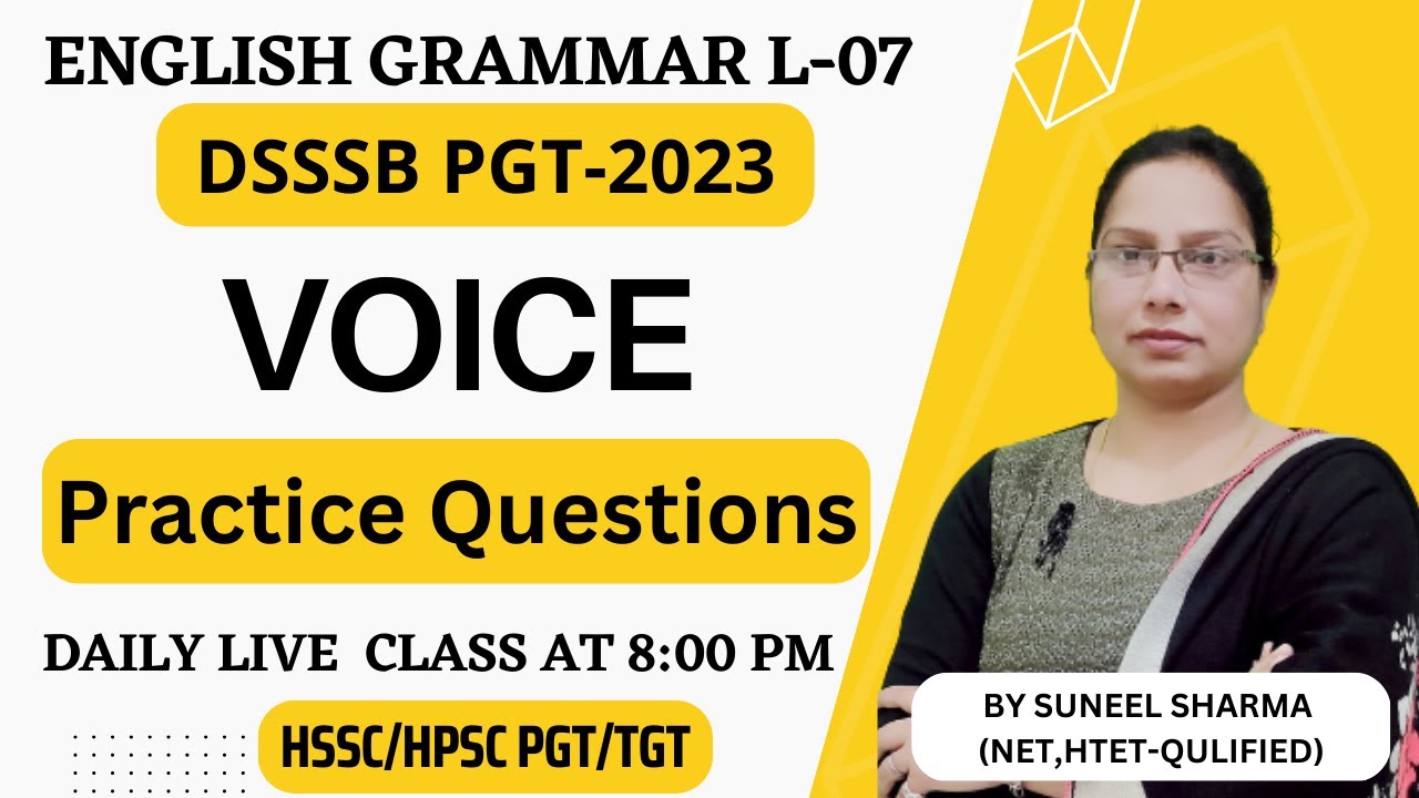 DSSSB/HSSC/HPSC-2023 PGT/TGT ENGLISH GRAMMAR | LIVE CLASS -07 | Voice ...