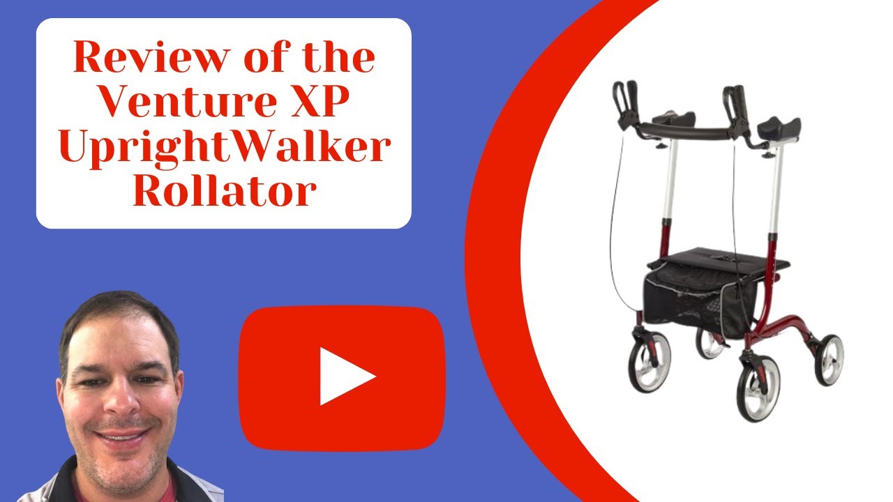 Review on the Venture XP Upright walker Rollator - YouTube