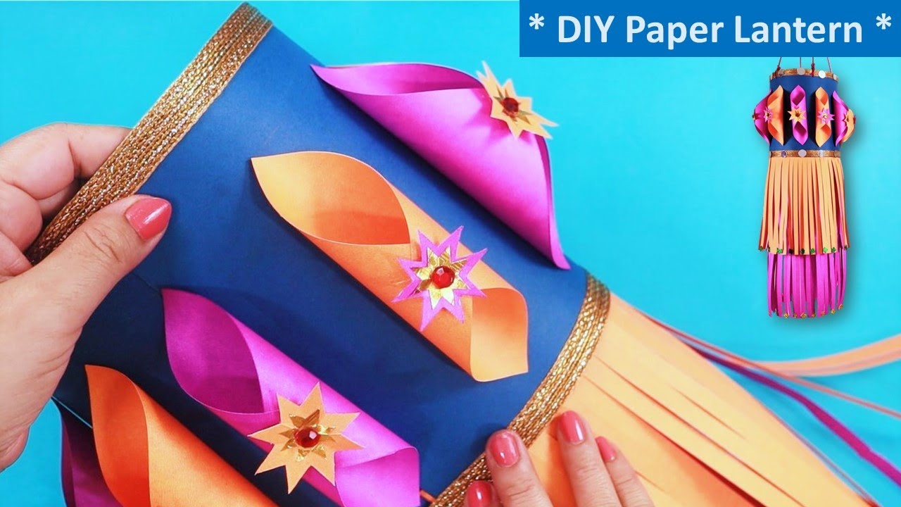 How to Make Paper Lantern for Diwali and Christmas Decoration | DIY ...