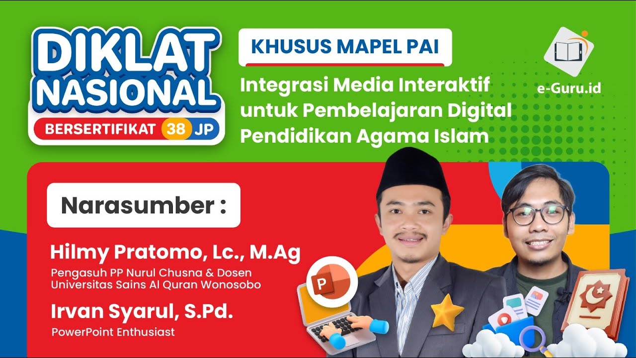 #1 ⁠DIKLAT 38JP MAPEL PAI : Integrasi Media Interaktif untuk ...