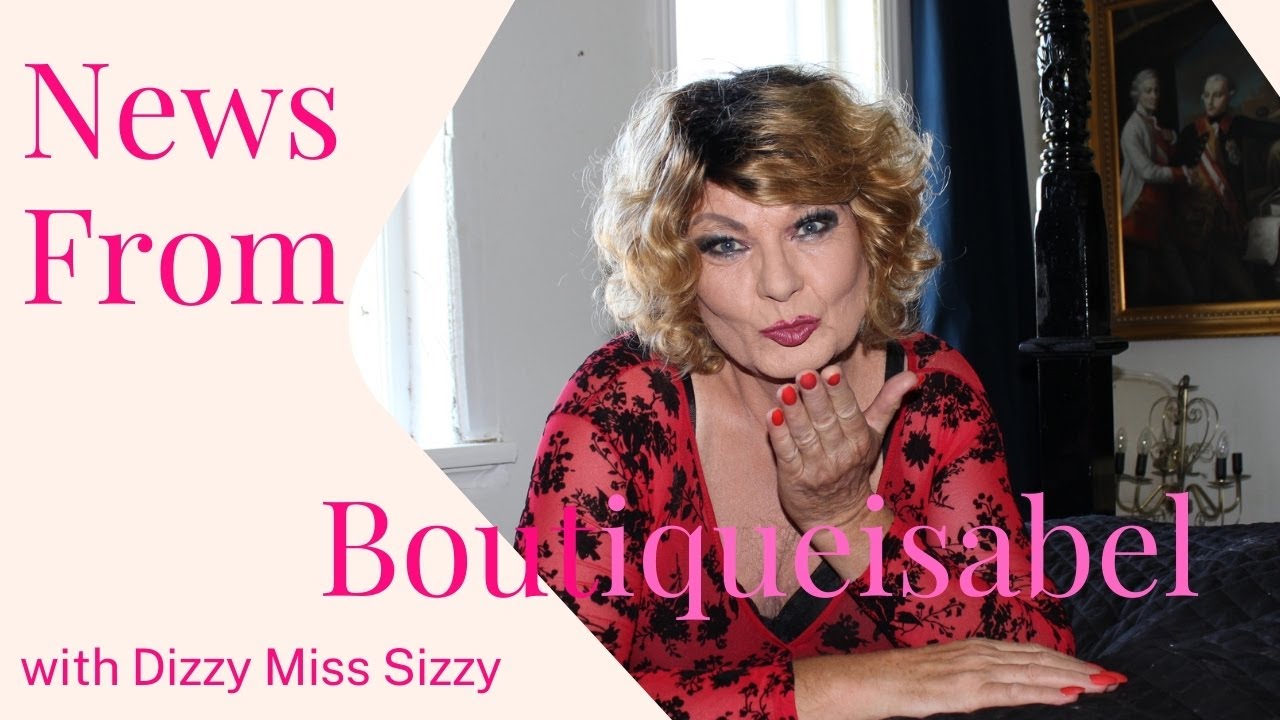 CROSSDRESSER DIZZY MISS SIZZY SHOWING LINGERY. From Boutique Isabel ...