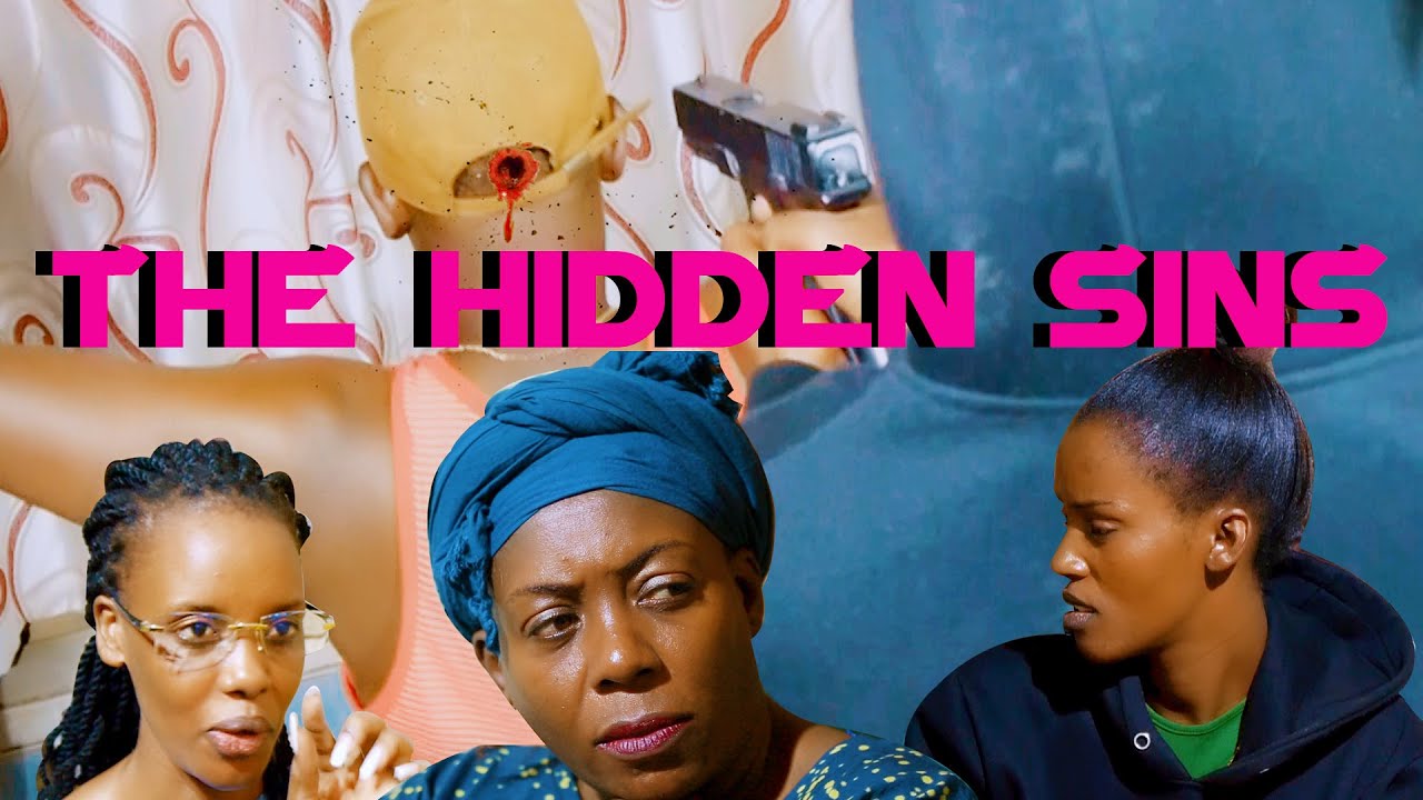 THE HIDDEN SINS S1 EP4// NINDE URIMO KWICA ABANTU? NINDE UMUTUMA? 😒😒 ...