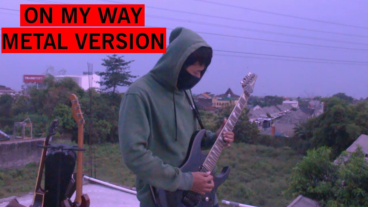Alan Walker, Sabrina Carpenter & Farruko - On My Way ( Cover by Rizki ...