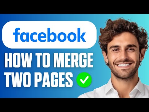 How to Merge Two Facebook Pages (Step by Step 2026)