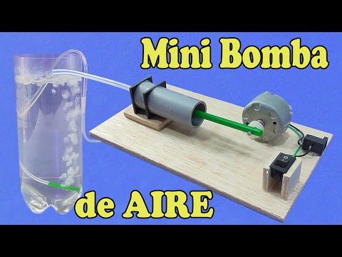 Cómo Hacer Una Mini Bomba de Aire (muy fácil de hacer)