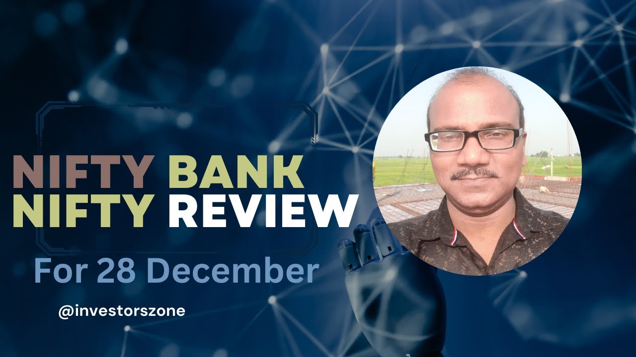 NIFTY BANK NIFTY REVIEW 28 DEC - YouTube