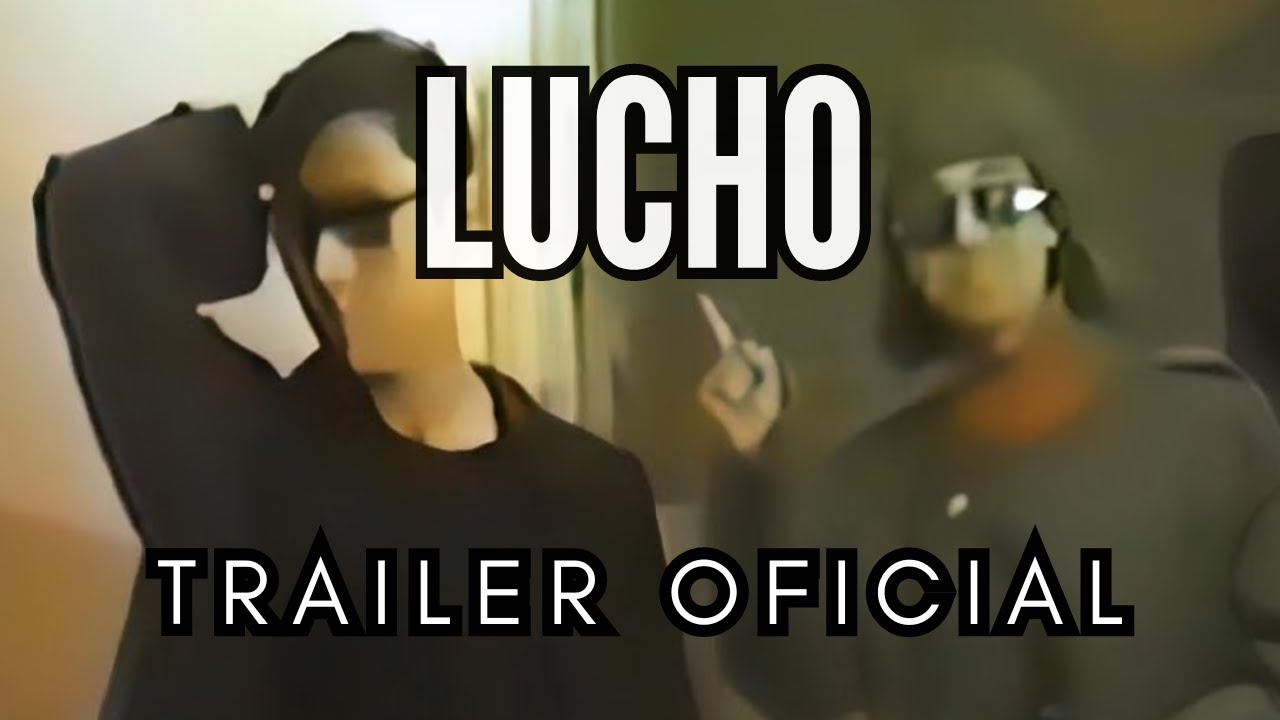 Lucho, un hombre violento (1988) - Tráiler Oficial - YouTube