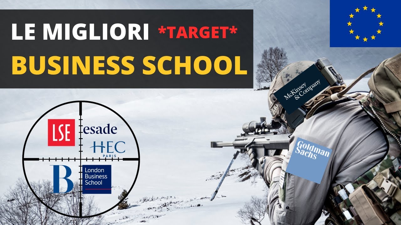 LE MIGLIORI BUSINESS SCHOOL (università target) - YouTube