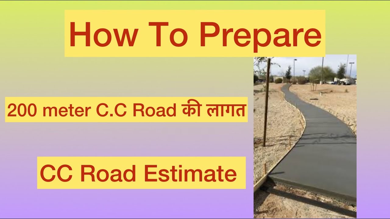 How To Prepare C C Road Estimate And MB 200 Meter Road 